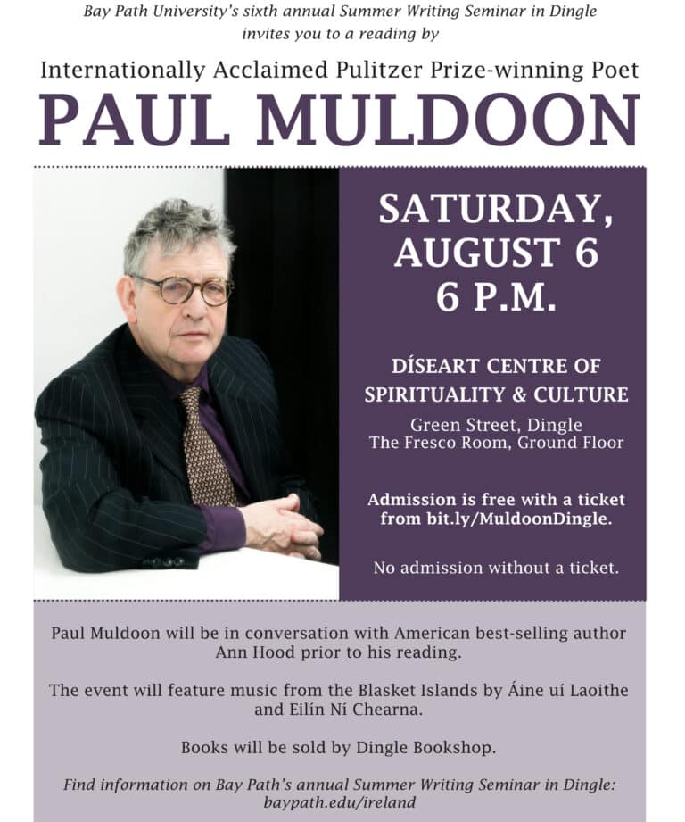 BAY PATH SIXTH ANNUAL SUMMER WRITING SEMINAR IN IRELAND PRESENTS PAUL ...
